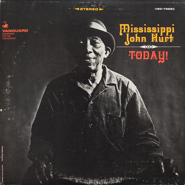 Mississippi John Hurt – Today! | The Skeptical Audiophile
