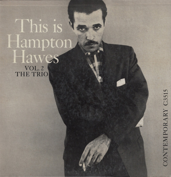 Hampton Hawes – Vol 2: The Trio | The Skeptical Audiophile